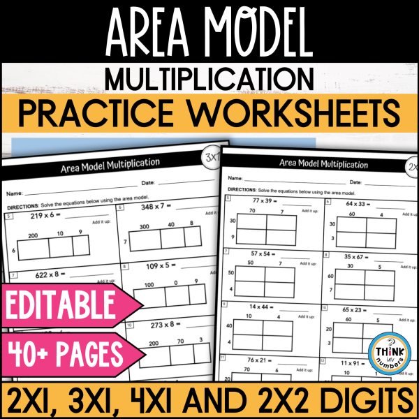 Area Model Multiplication Worksheets 2x1, 3x1, 4x1 and 2x2 Digits ...