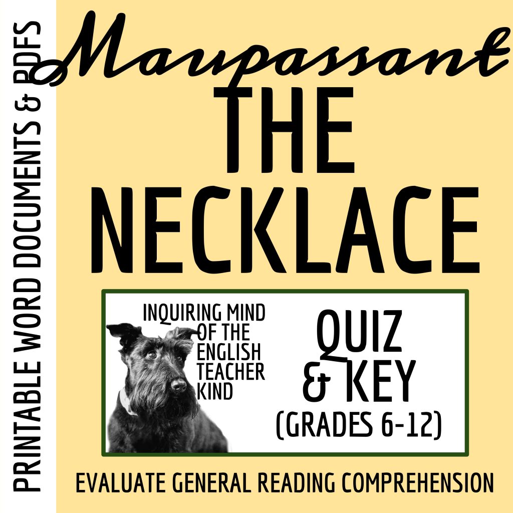 "The Necklace" by Guy de Maupassant Quiz and Answer Key for High School ...
