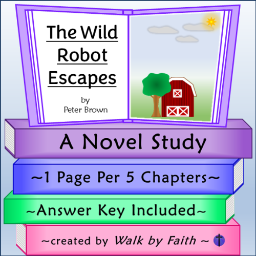 The Wild Robot Escapes Novel Study - Made By Teachers
