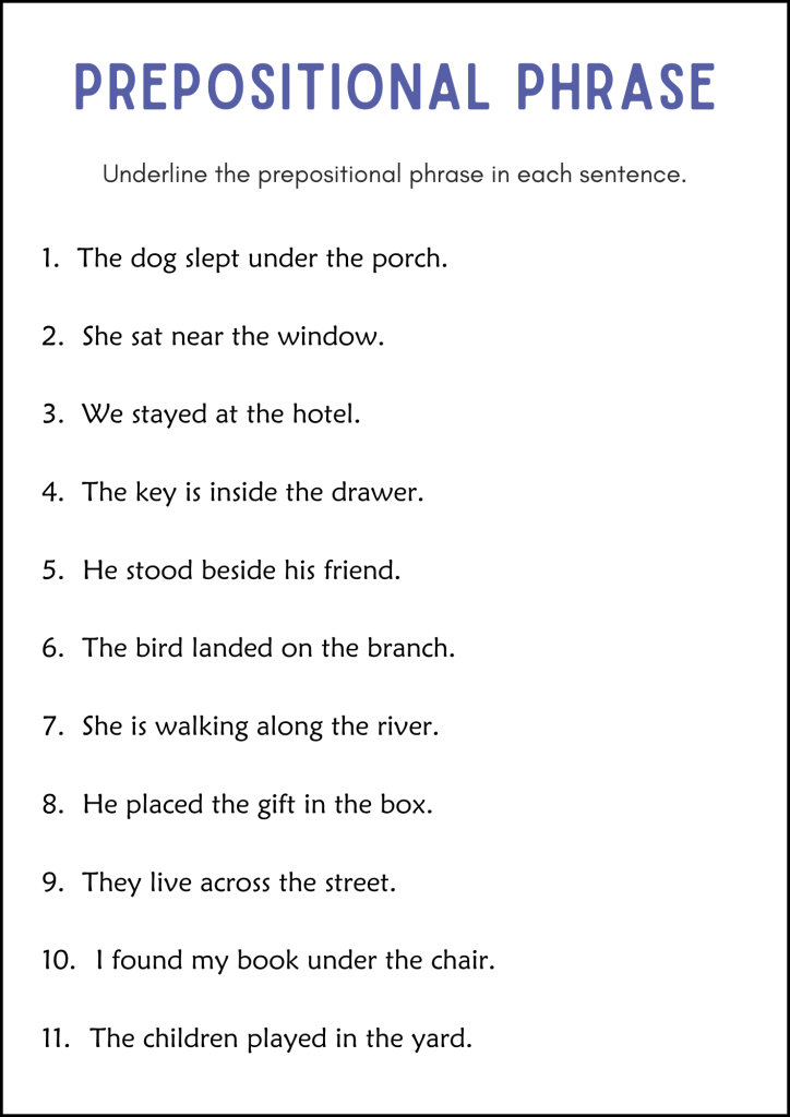 Prepositions and Prepositional Phrases Worksheets - Grammar Practice ...