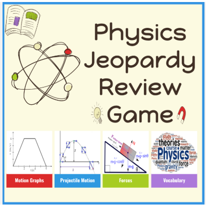 Physics Jeopardy Review Game - Motion Graphs, Projectile Motion, Forces ...