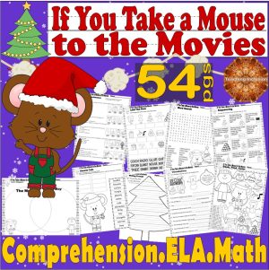 If You Take a Mouse to the Movies Christmas Reading Comprehension Book ...