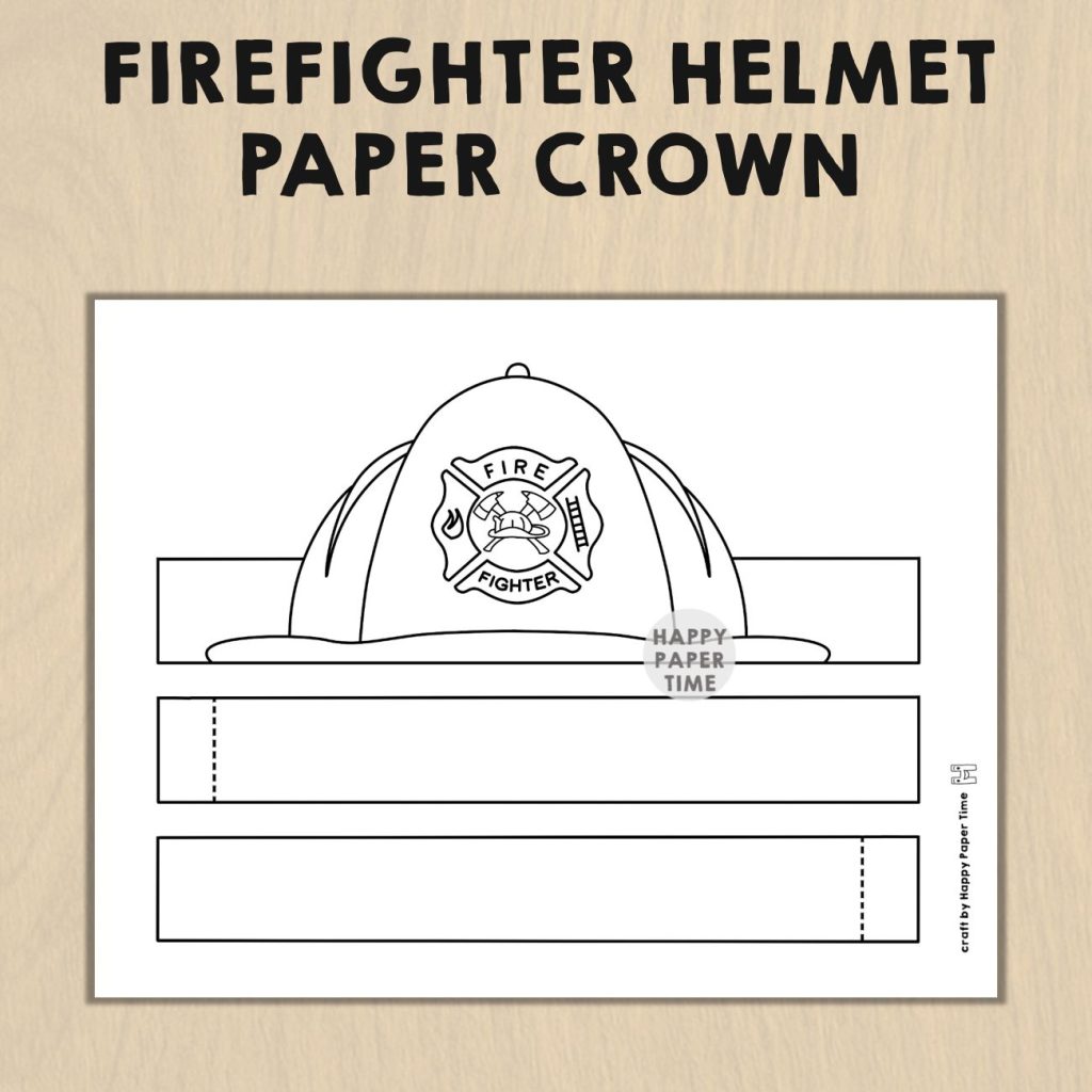 Firefighter Helmet Paper Crown Headband Printable Coloring - Made By ...