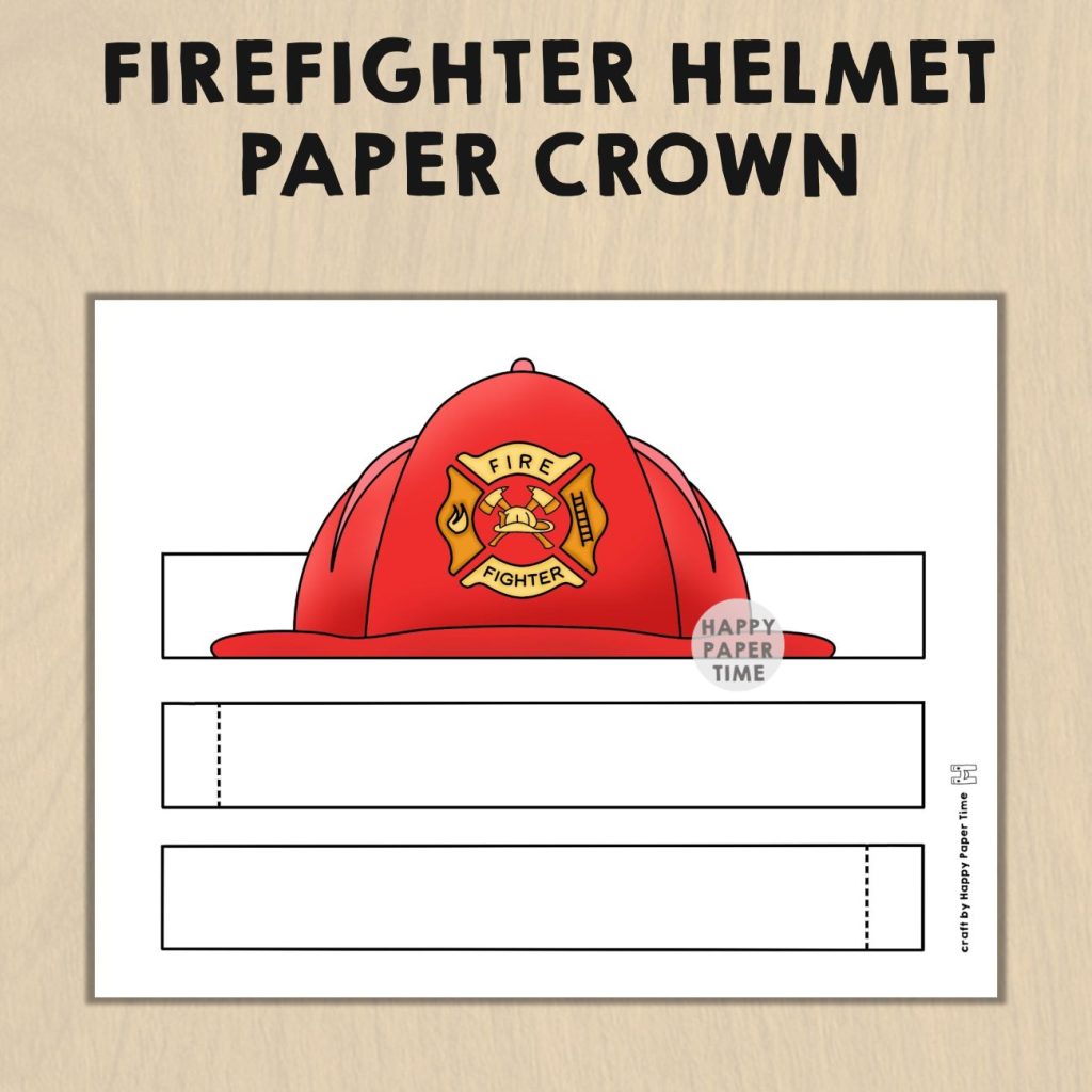 Firefighter Helmet Paper Crown Headband Printable Craft Kids | Made By Teachers