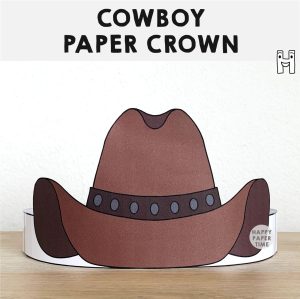 Cowboy Hat Paper Crown Printable Wild West Costume Craft Activity for ...