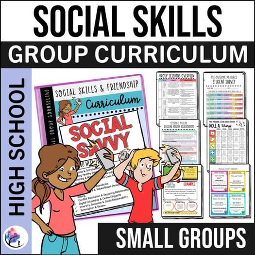 SOCIAL SKILLS ACTIVITIES Small Group Counseling Curriculum HIGH SCHOOL ...