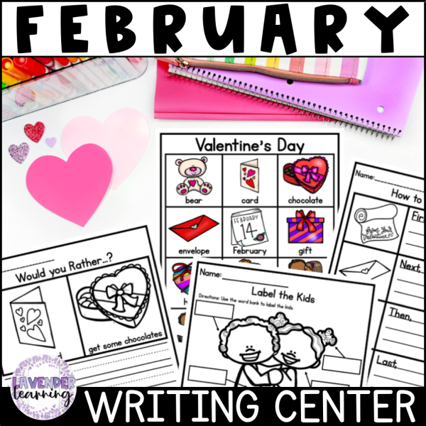 Valentines Day February Letter Opinion Writing Handwriting Center ...