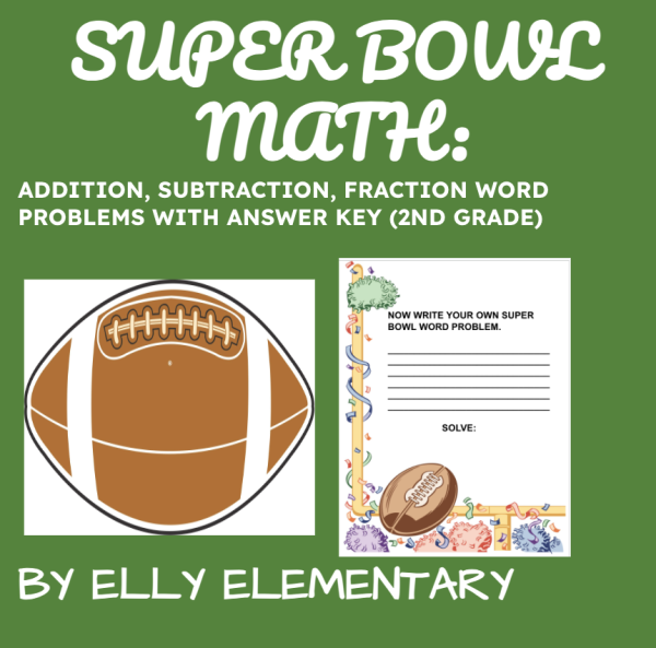 SUPER BOWL MATH: ADD/SUBTRACT/FRACTIONS WORD PROBLEMS (2ND) ANS. KEY ...