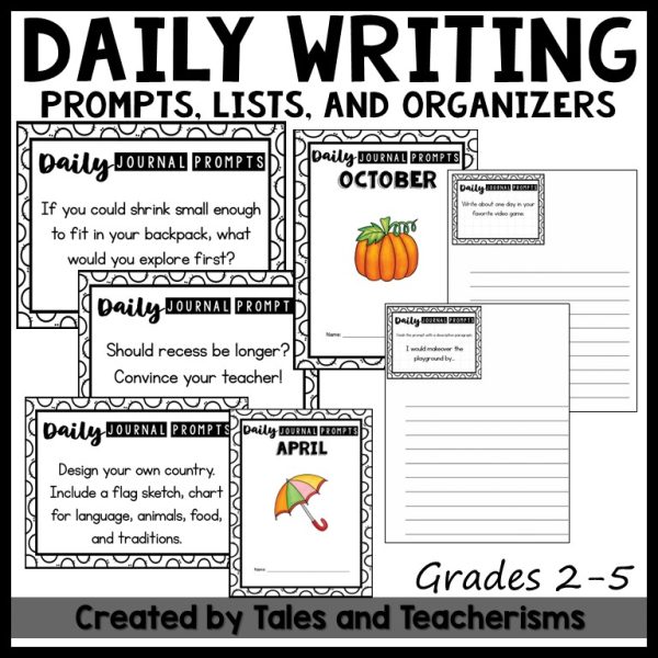 Daily Journal Writing Prompts - Creative, Lists, Graphic Organizers ...