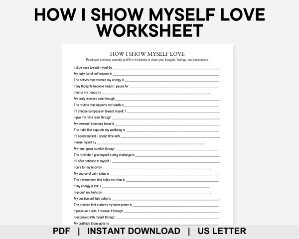 How I Show Myself Love Worksheet, Self Compassion, Self Love, Inner ...