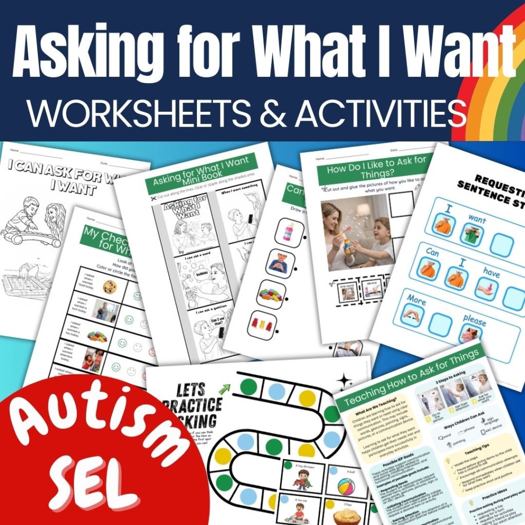 Asking for What I Want Requesting Worksheets & Activities Autism Social ...