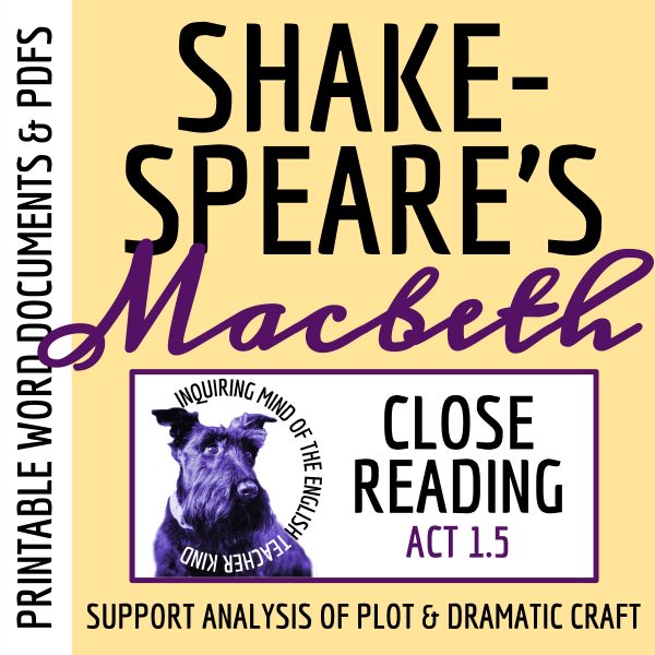 Macbeth Act 1 Scene 5 Close Reading Analysis Worksheet for High School ...