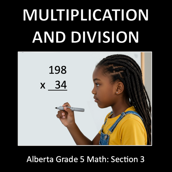 Multiplication and Division - Alberta Grade 5 Math - Made By Teachers