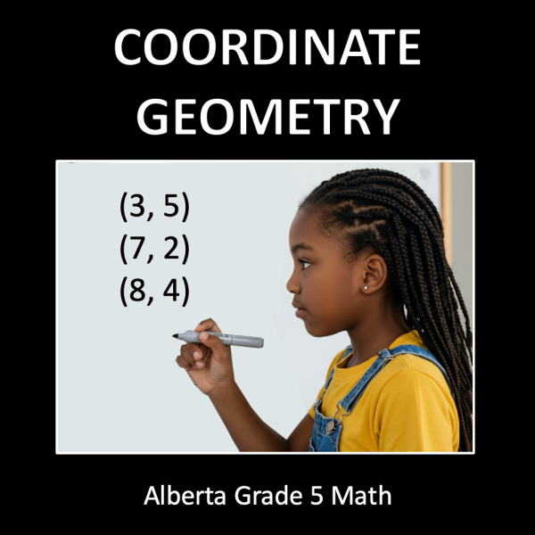 Coordinate Geometry - Alberta Grade 5 Math - Made By Teachers