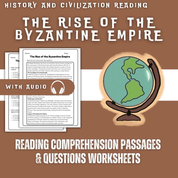 The Rise of the Byzantine Empire Reading Comprehension Worksheet with ...